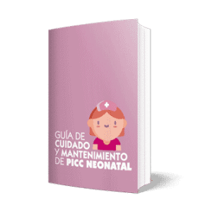 Guía para el cuidado y mantenimiento de PICC neonatal